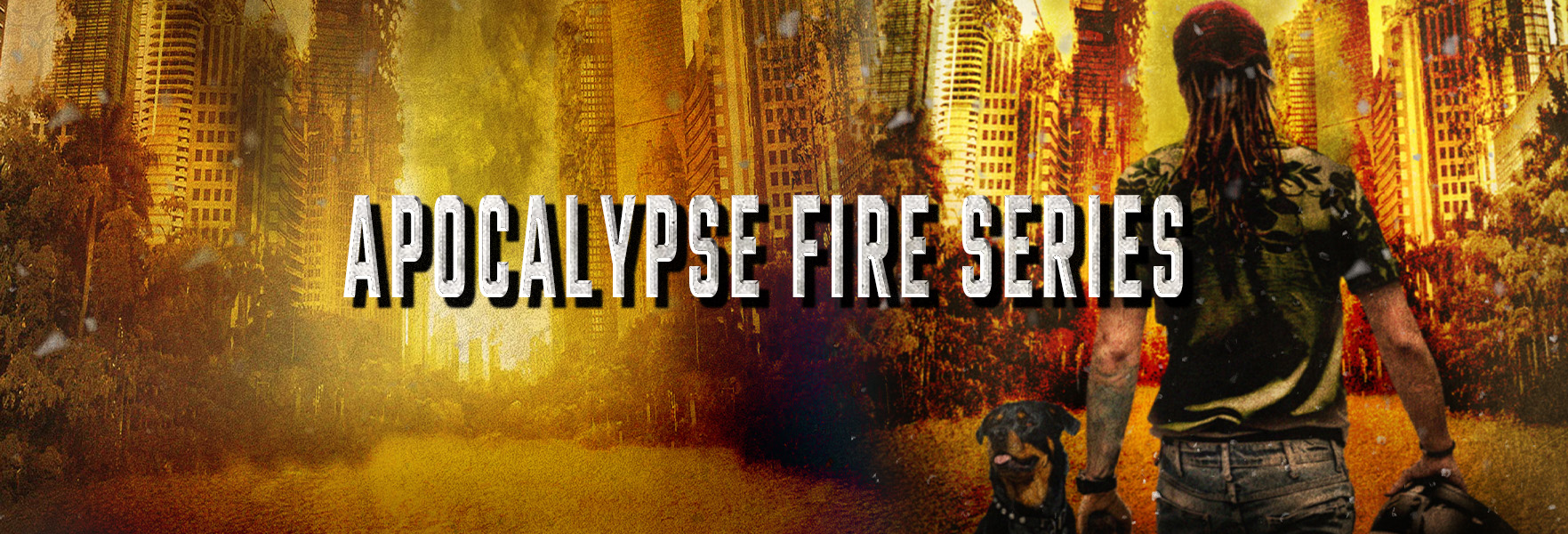 Apocalypse Fire Series - DJ Cooper